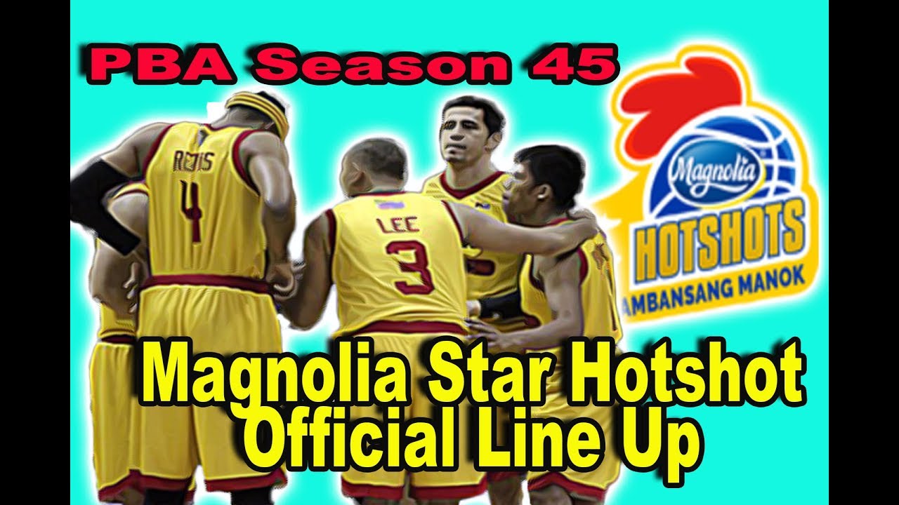 PBA 45th season - Magnolia Star official line up - YouTube