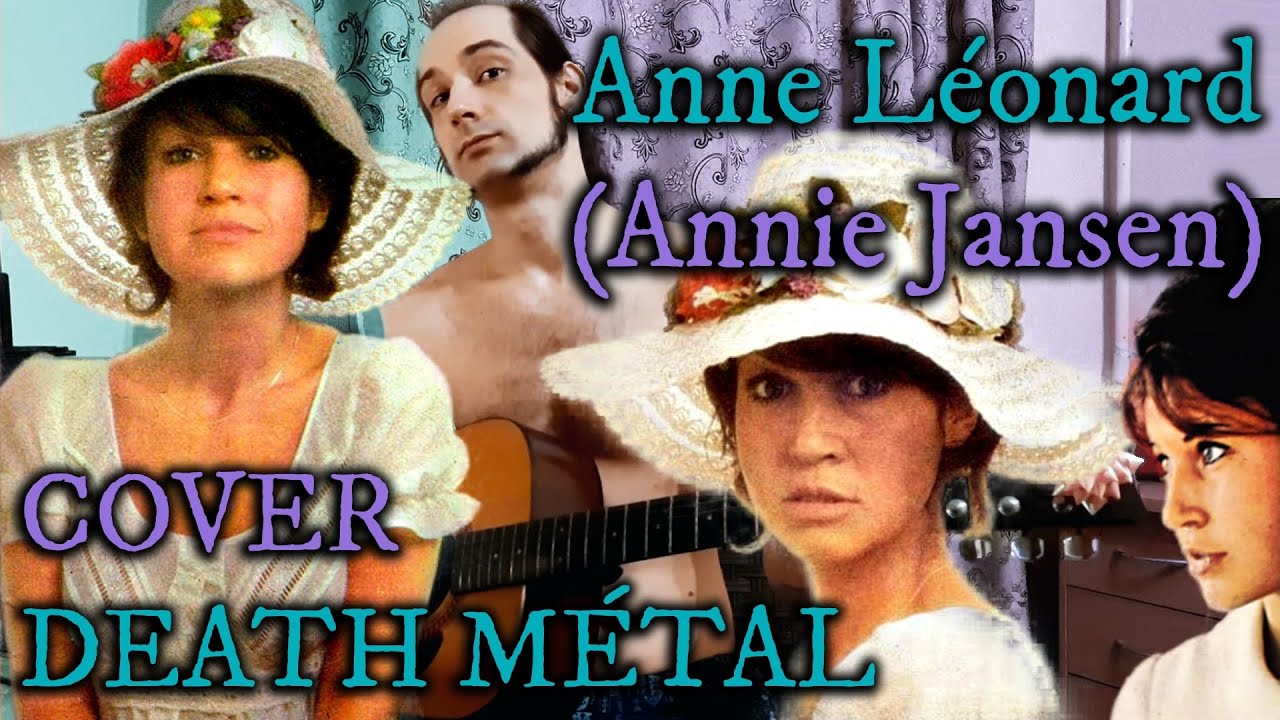 Dire qu'elle était mon amie (Anne Léonard/Annie Jansen) cover ...