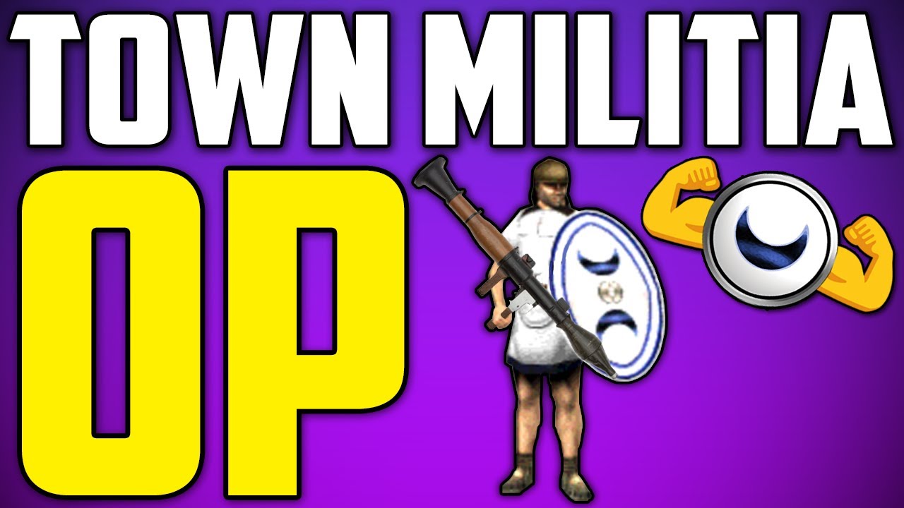 TOWN MILITIA OP! Everything got Randomised... - YouTube