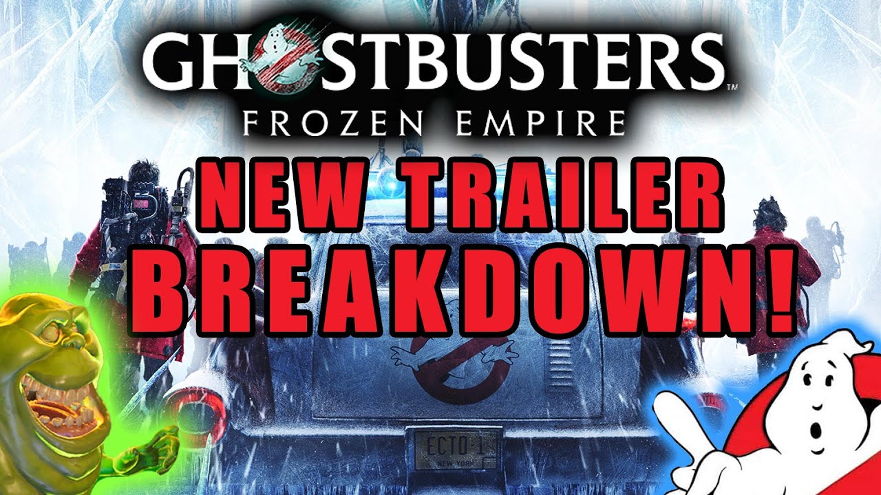 Ghostbusters Frozen Empire NEW Trailer BREAKDOWN + THORIES! - YouTube