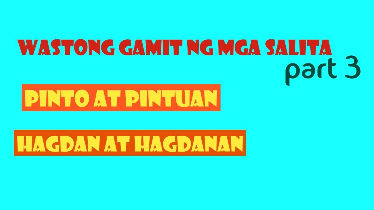 WASTONG GAMIT NG PINTO/PINTUAN HAGDAN/HAGDANA - YouTube