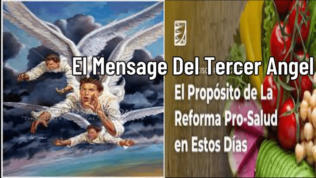 REFORMA PRO SALUD Y EL MENSAJE DEL TERCER ANGEL - YouTube