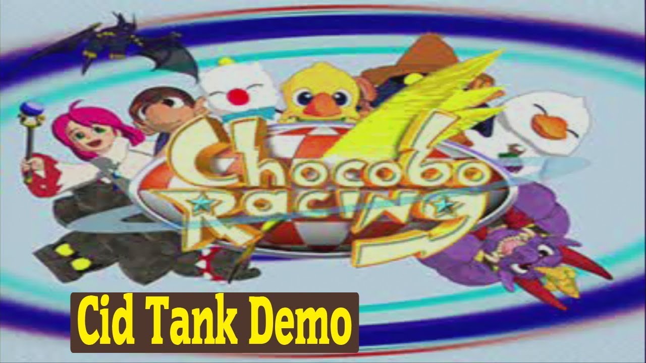 Chocobo Racing - Cid Tank - YouTube
