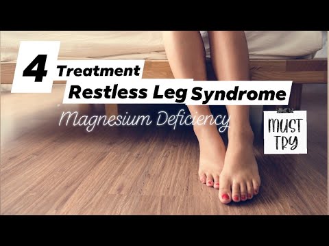 4 Treatments for Restless Leg Syndrome l Magnesium Deficiency - YouTube