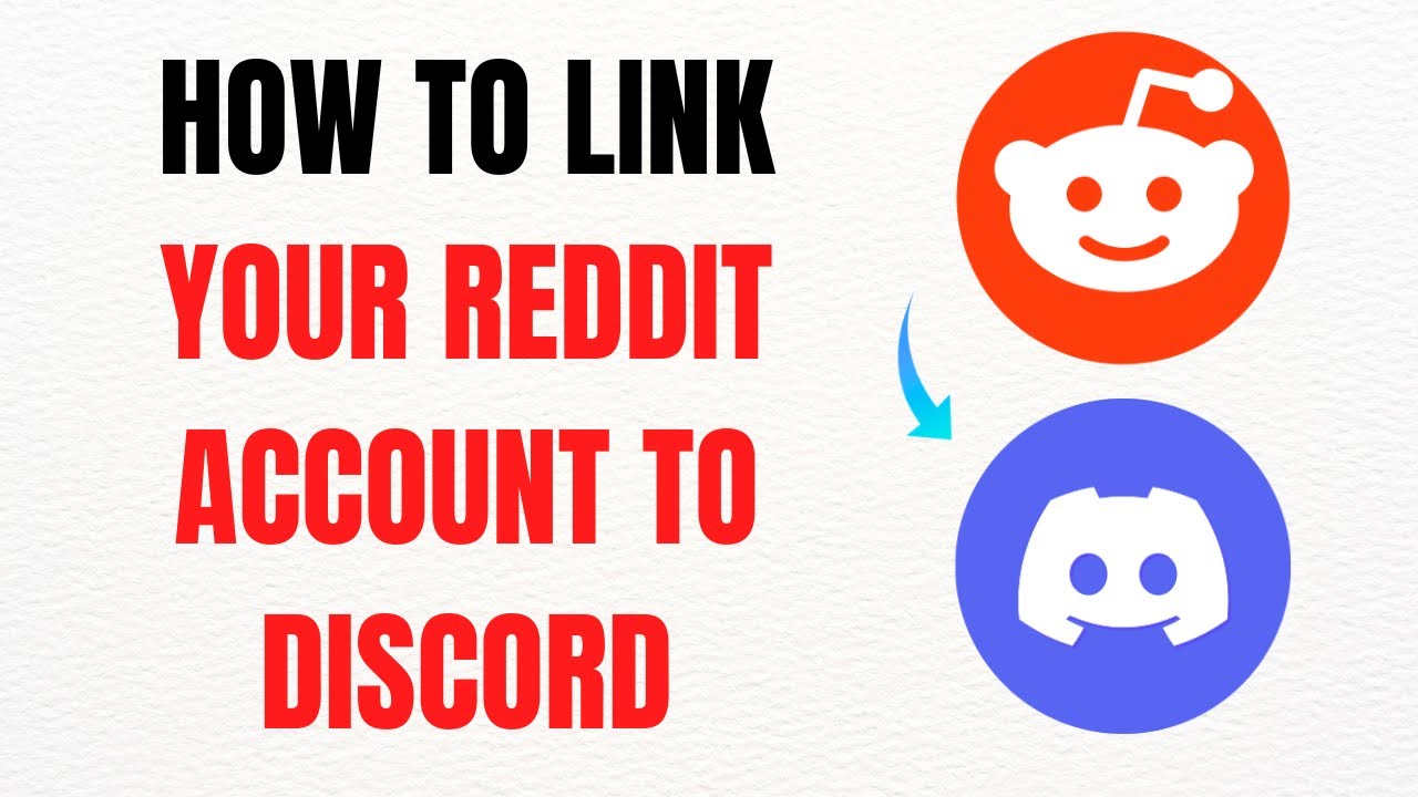 How to Link Your Reddit Account to Discord – Full Guide - YouTube