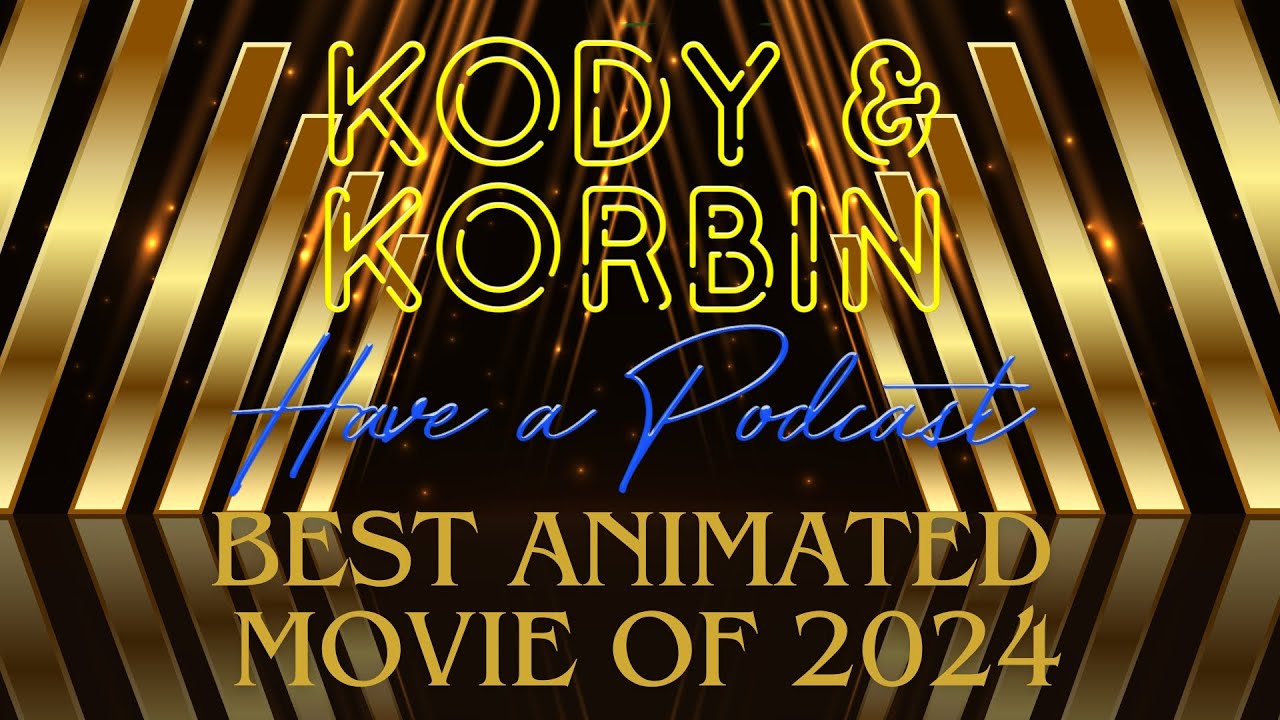 KHAP's Best Animated Movie of 2024 - YouTube