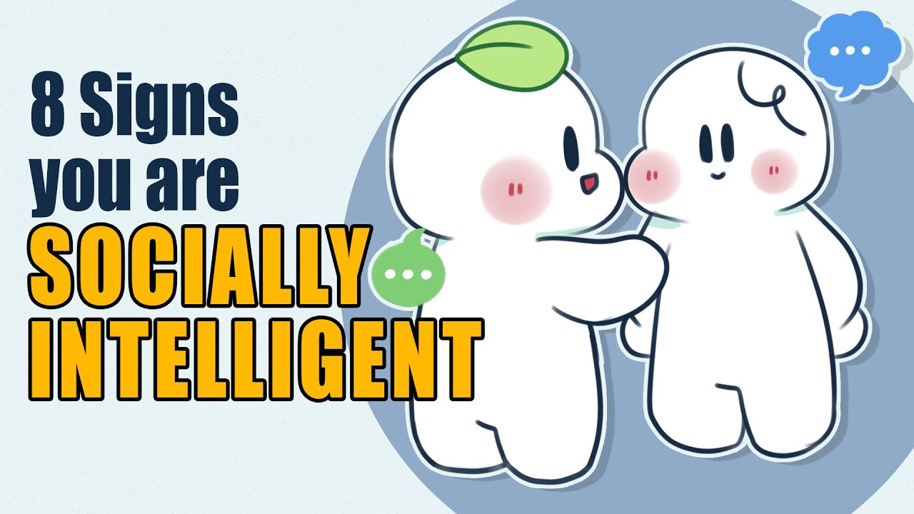 8 Social Intelligence Skills To Have To Be Attractive