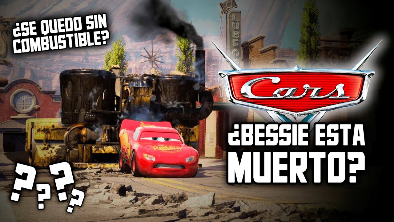 ¿BESSIE SIGUE VIVO EN CARS 1? - ¿Murio de viejo? || Teoria PIXAR 💡 ...