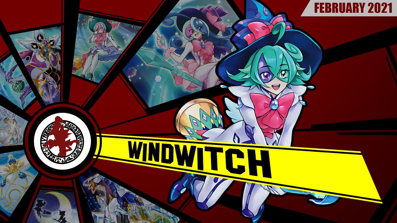 Yu-Gi-Oh! WINDWITCH - Deck Profile 2021 - Peticiones de subs - YouTube