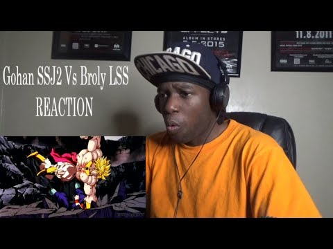 Gohan SSJ2 Vs Broly LSS REACTION - YouTube