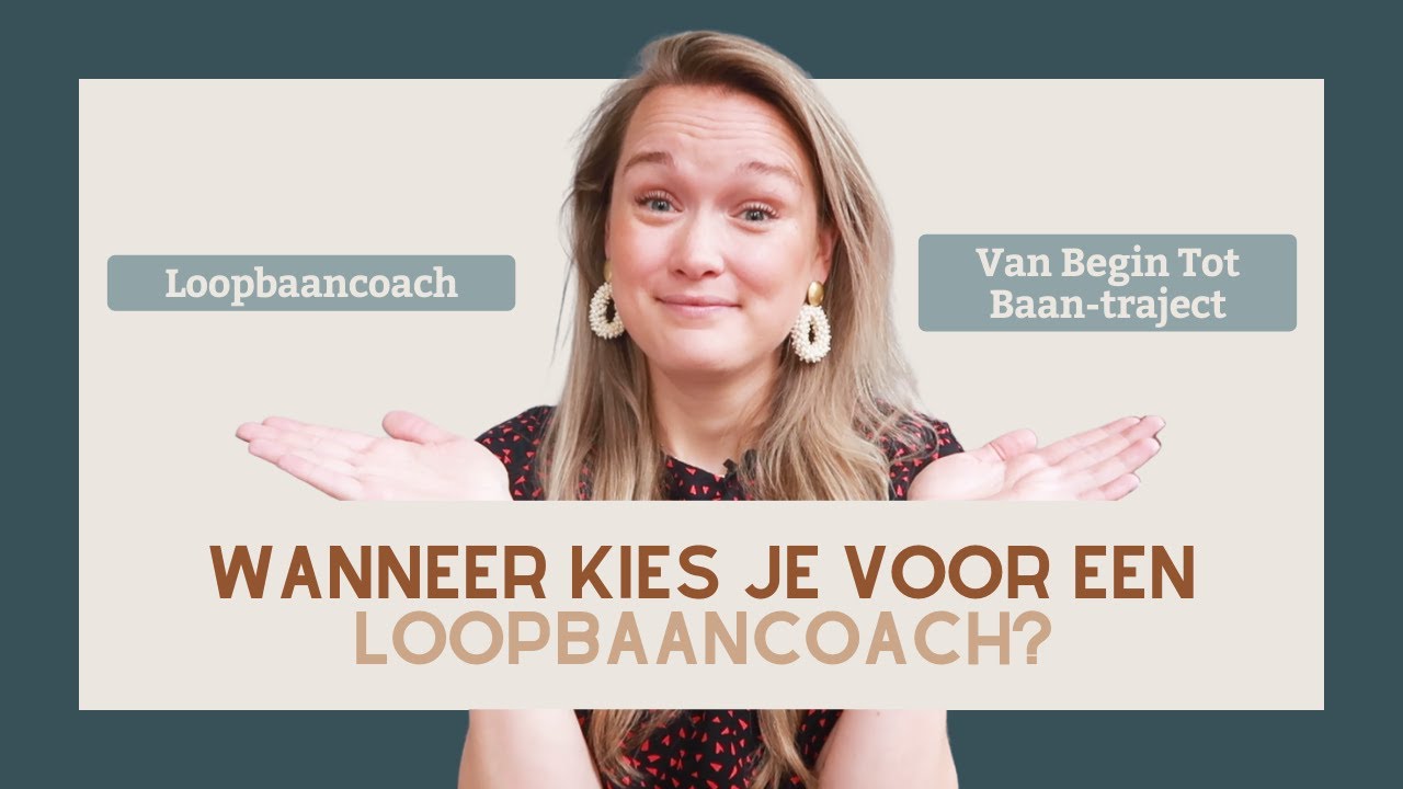 Wanneer kies je voor een loopbaancoach? - YouTube