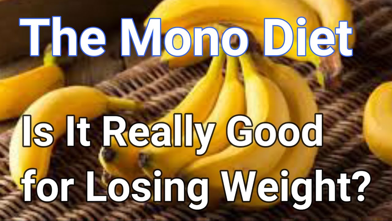 Healthy Lifestyle The Mono Diet Is It Really Good For Losing Weight healthy-lifestyle-the-mono-diet-is-it-really-good-for-losing-weight
