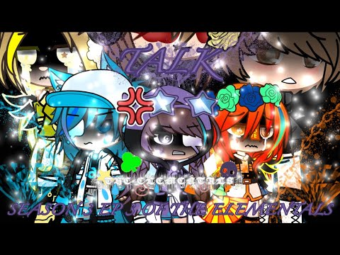 🌑TALK||GCMM//GCMV||SEASON 3 EP 3 OF THE ELEMENTALS🌑 - YouTube
