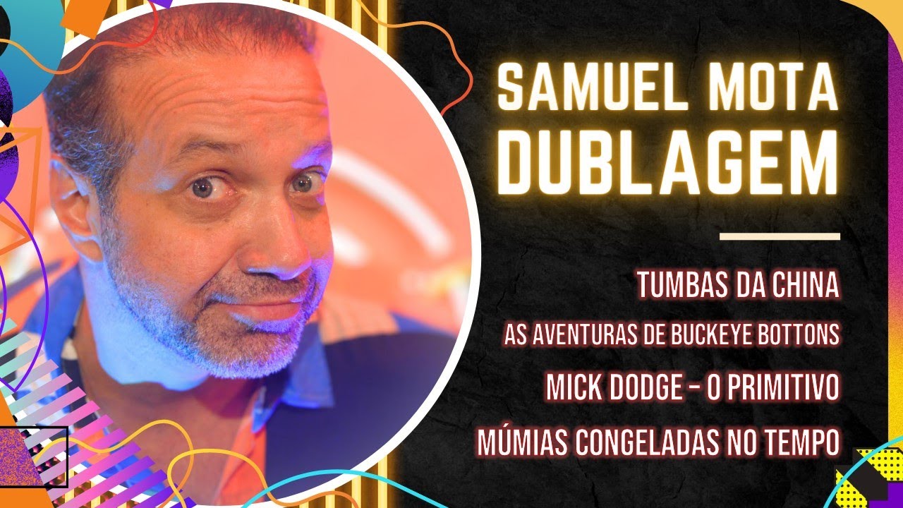 Sequência de Dublagens 07 - Samuel Mota - YouTube