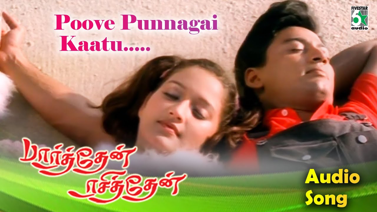 Poove punnagai kaattu Song | Parthen Rasithen Movie Songs | Prasanth ...