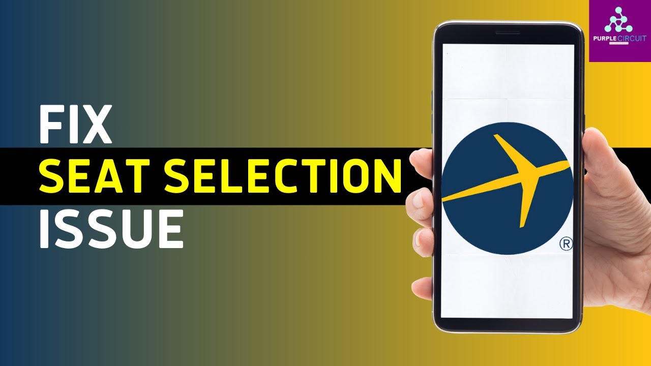 How To Fix Expedia Won't Let Me Choose Seats | Select Seat on Expedia ...