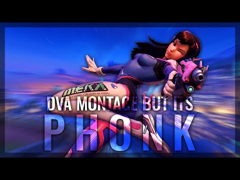 A Dva Montage, but it's PHONK..