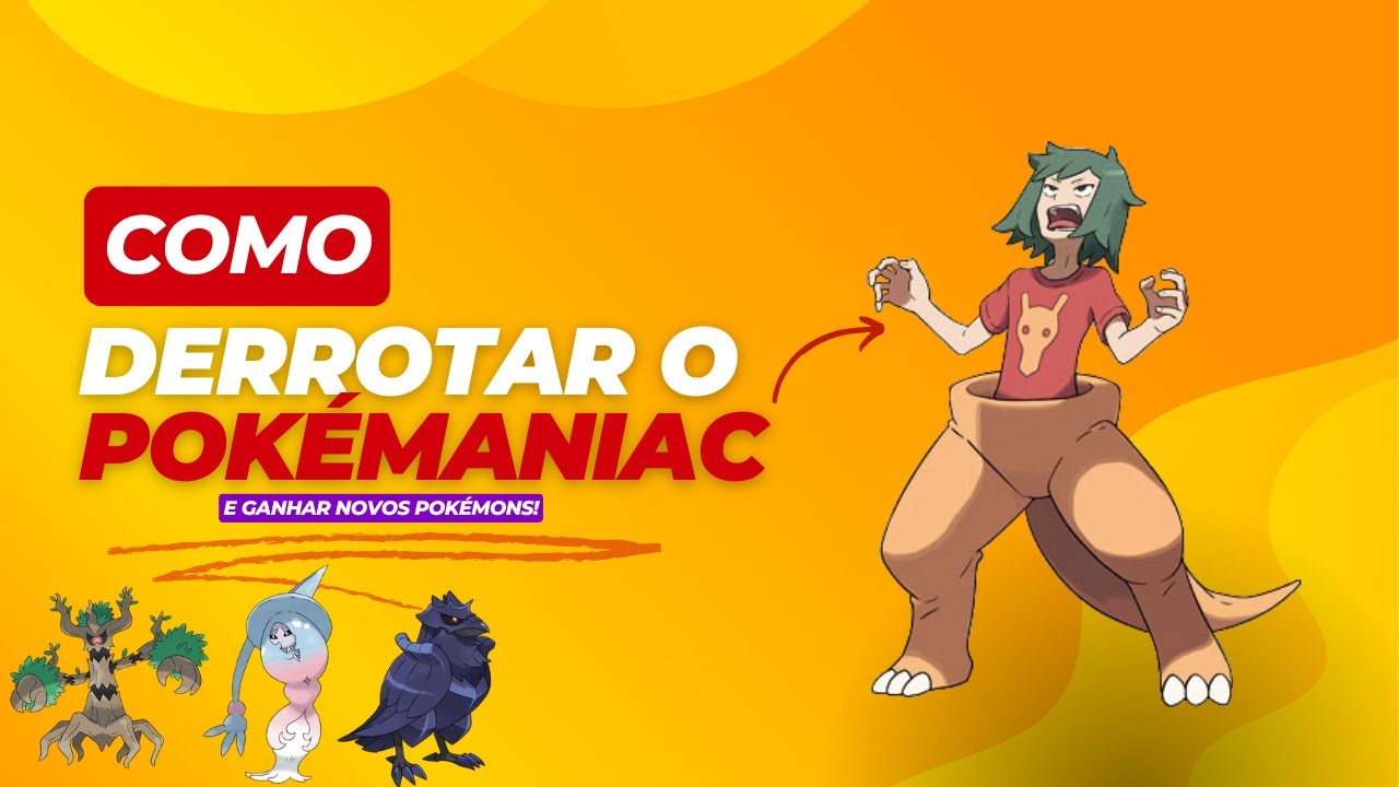 COMO DERROTAR O POKÉMANIAC 💥 E GARANTIR UM NOVO POKÉMON! #pstory # ...
