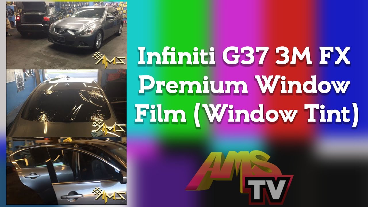 Infiniti G37 3M FX Premium Window Film (Window Tint), Project 95 - YouTube