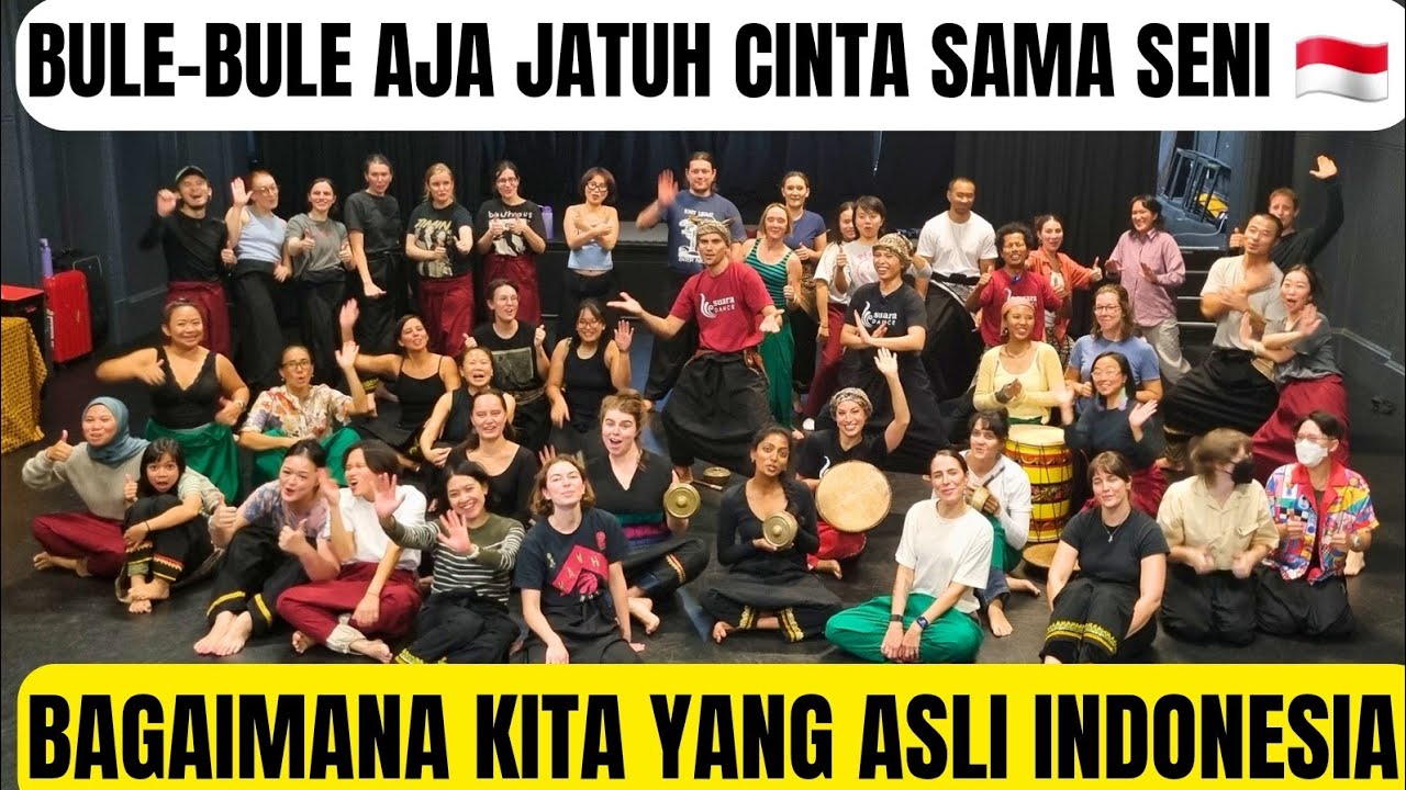 Bule-Bule 🇦🇺 Jatuh Cinta Dengan Tari 🇮🇩 | Bagaimana Dengan Kita Yang Orang Indonesia? - YouTube