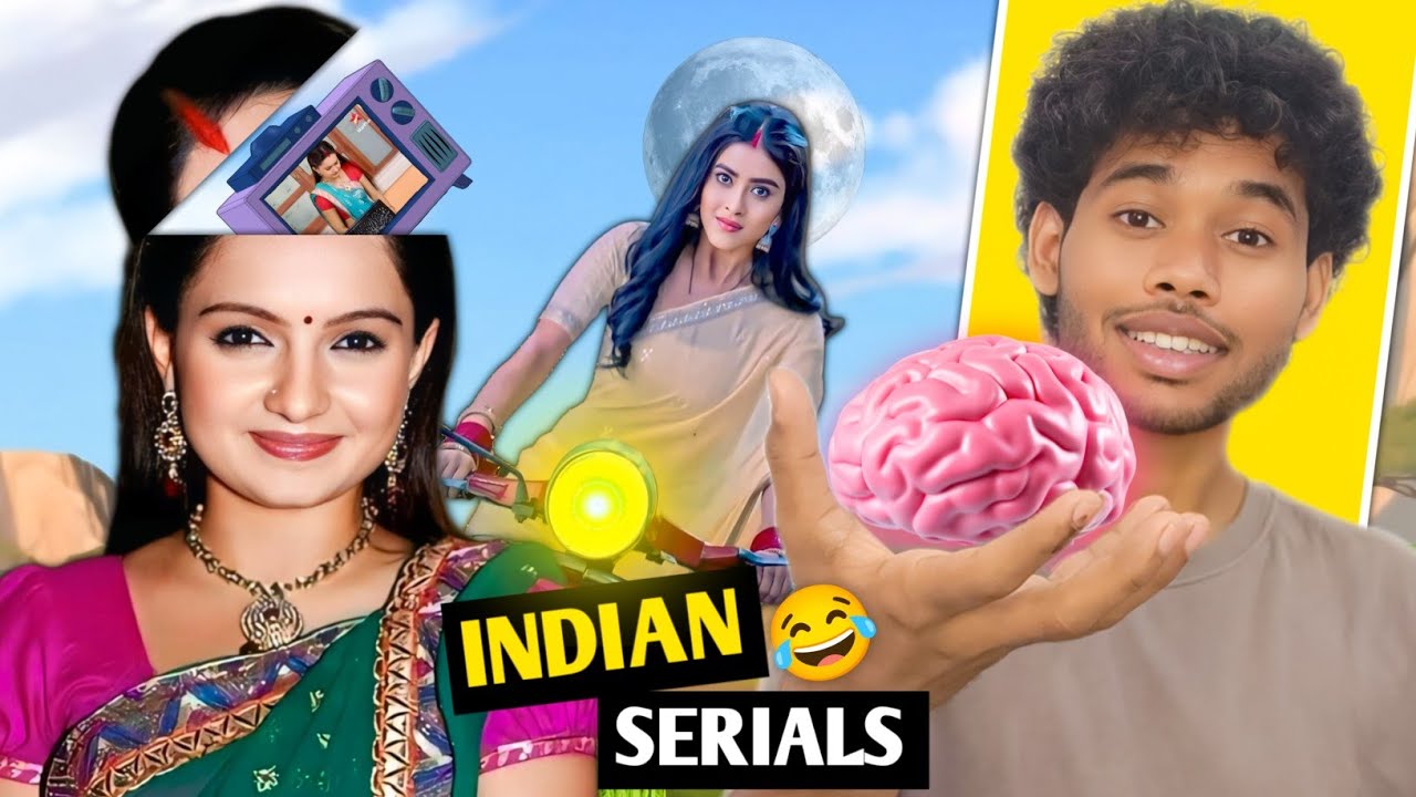 Dumbest And Funniest Indian TV Serials 😂 - YouTube