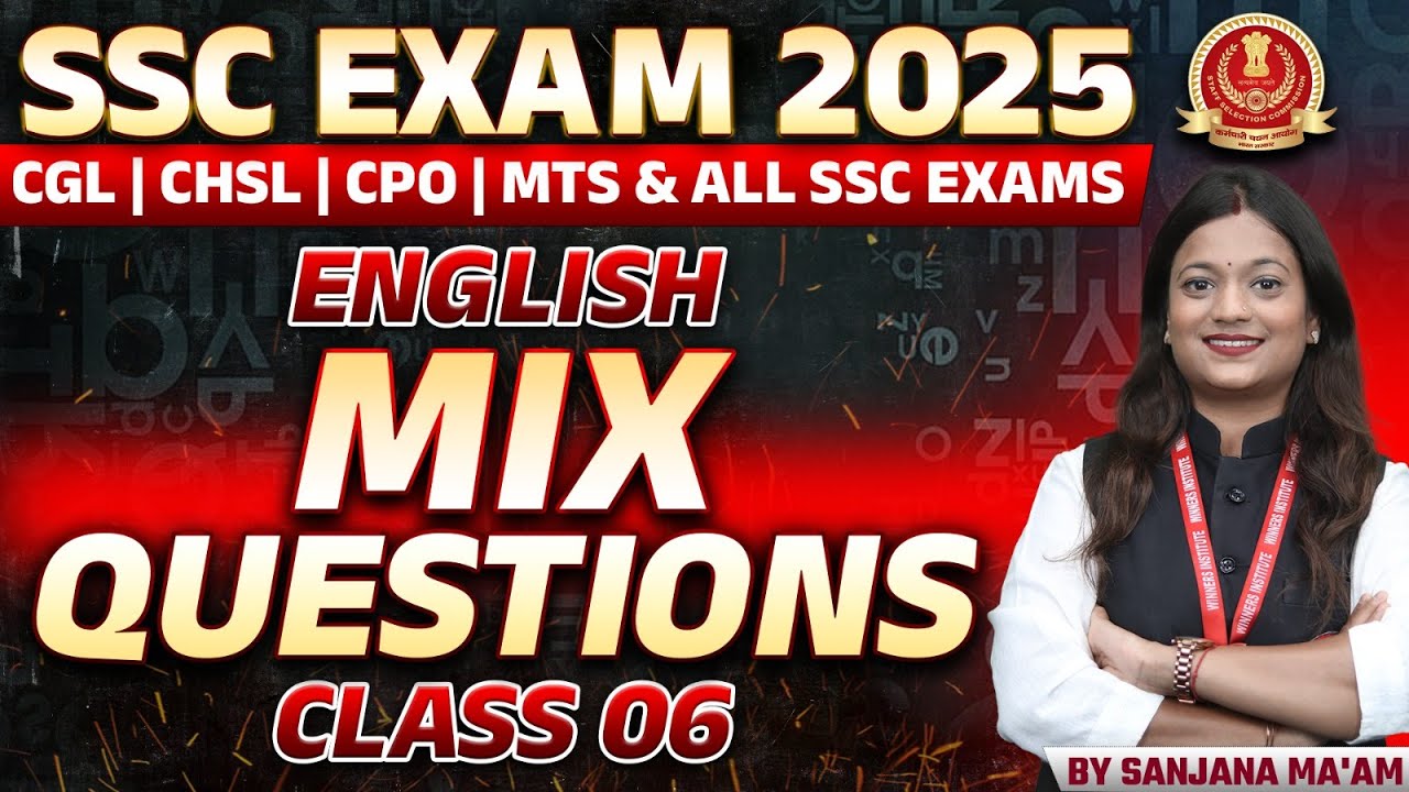 English Grammar for SSC Exam 2025 | Mix Questions Class 06 | SSC CGL ...