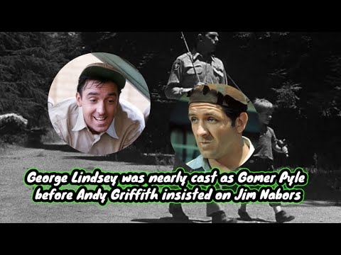George Lindsey was nearly cast as Gomer Pyle before Andy Griffith ...