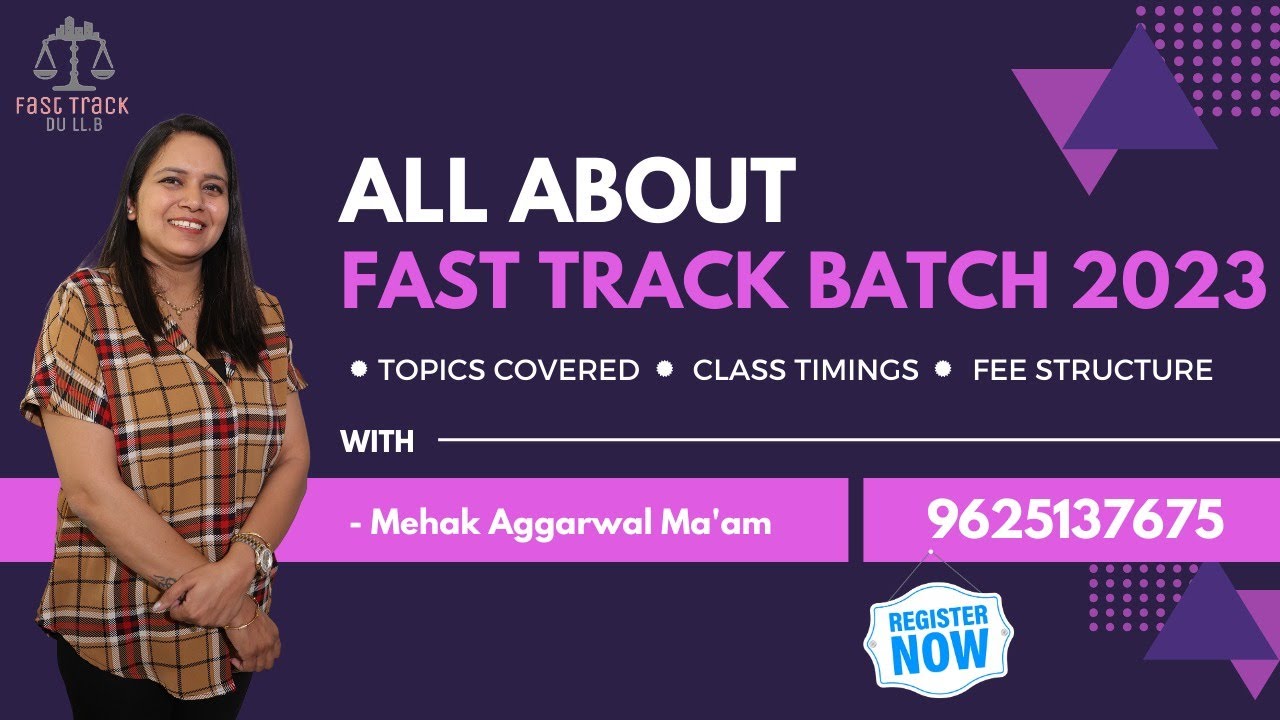 All about Fast Track Batch 2023 | Mehak Aggarwal | Law Entrance Exam ...