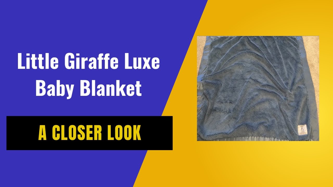 Baby Gift Idea! Little Giraffe Luxe Baby Stroller Blanket - YouTube