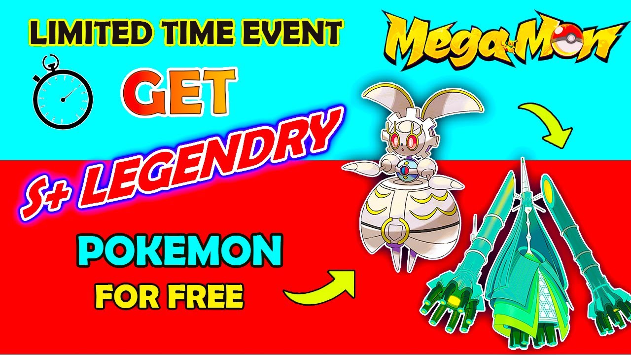 GET FREE MAGEARNA AND CELESTEELA S+ LEGENDRY POKEMON MEGAMON HOW TO GET ...