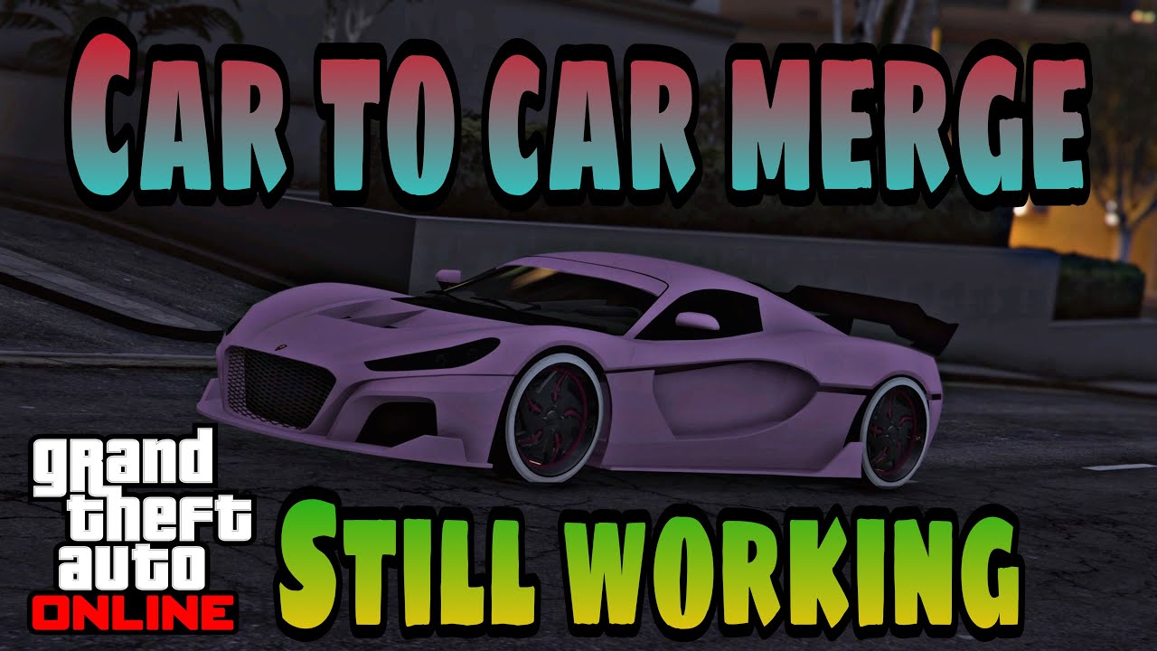 🚀*FULL WORKAROUND* HOW TO CAR TO CAR MERGE GTA 5 ONLINE (STILL WORKING ...