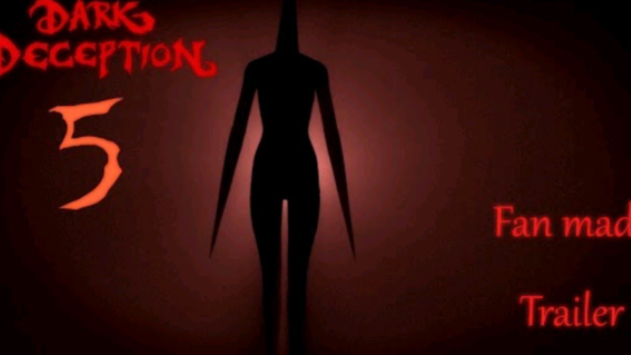 Dark Deception Chapter 5 Fan Made Trailer 01 - YouTube