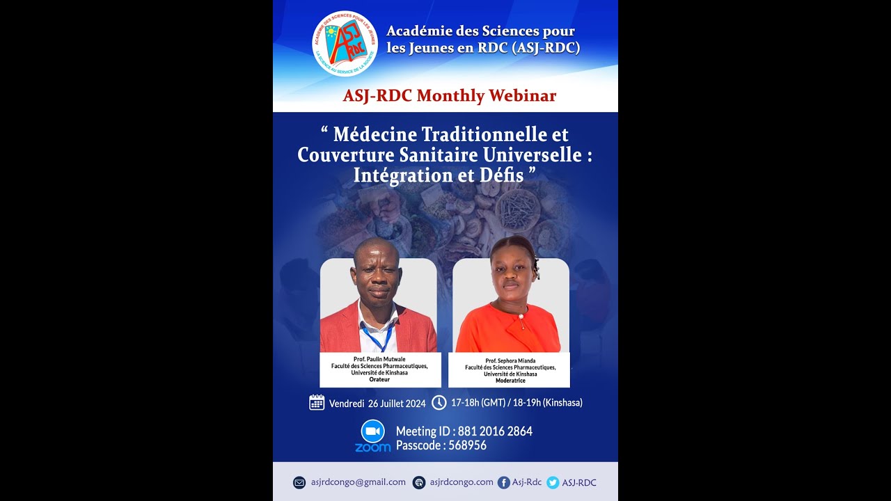 ASJ-RDC Monthly Webinar du 26 juillet 2024 : Médecine Traditionnelle et ...