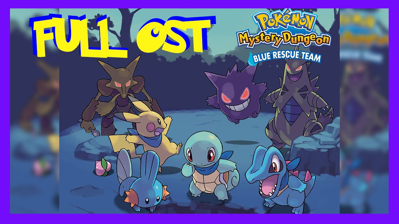Pokemon Mystery Dungeon Blue Rescue Team ♦ Full OST - YouTube