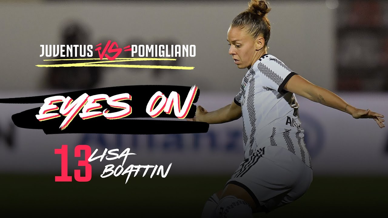 👀 Eyes On... Lisa Boattin 🌪️ | Juventus Women - YouTube