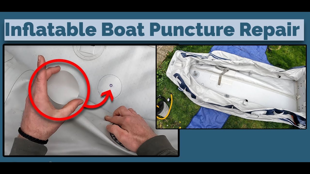 How to Repair your Small Inflatable Boat: Don't let a Puncture ruin ...