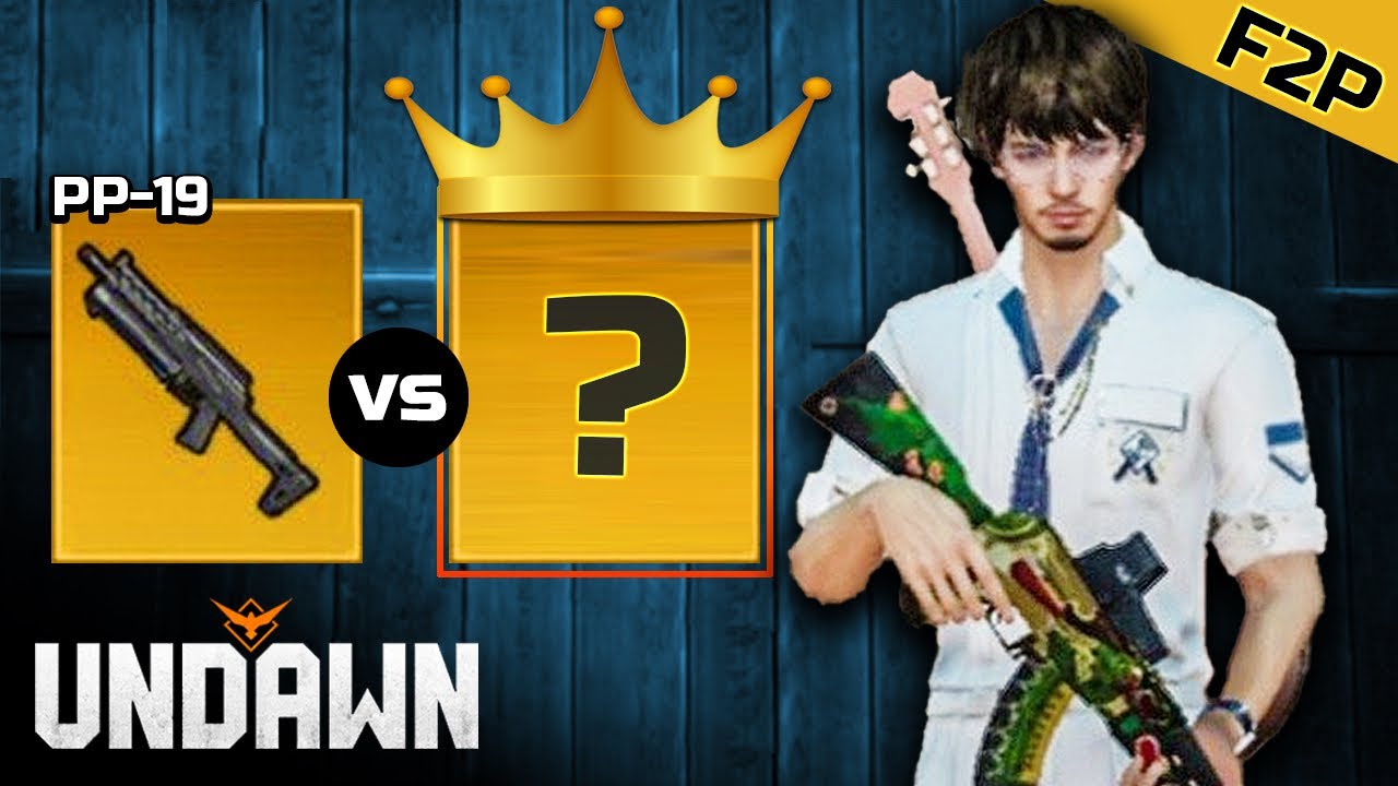 UNDAWN|BEST GOLD SMG in the GAME!! |GOLD P-19 vs ? | CRAZYYY DAMAGE ...