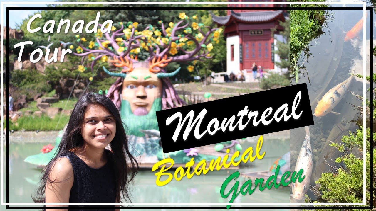 Walking Tour of Montreal Botanical Garden | Places to visit in Quebec ...
