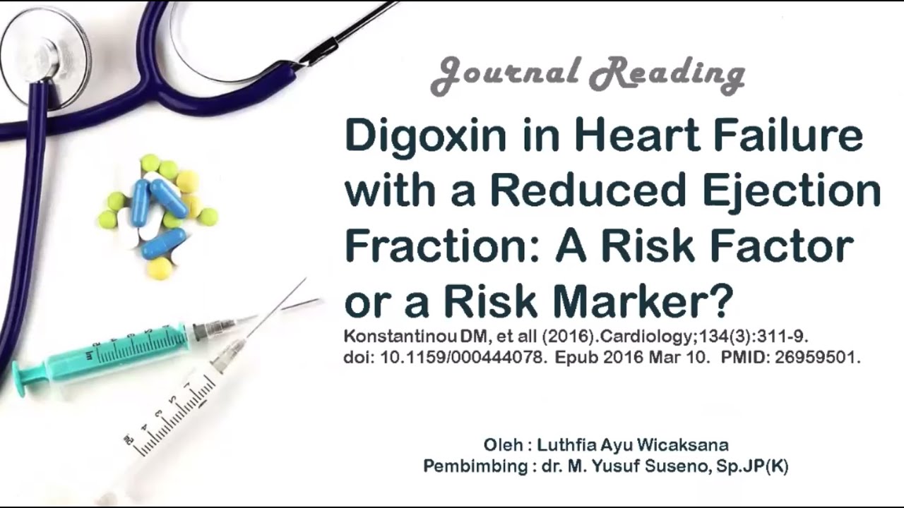 The Role of Digoxin in Heart Failure - YouTube