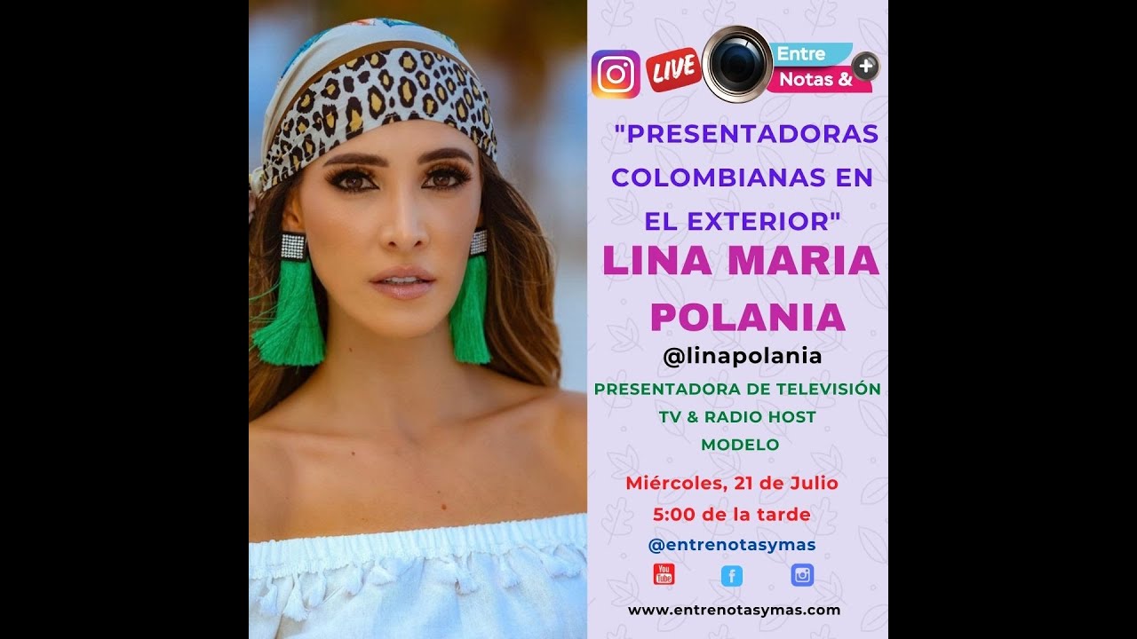 LINA MARIA POLANIA IBAGON PRESENTADORA DE TELEVISIÓN- PRODUCTORA 21-07 ...