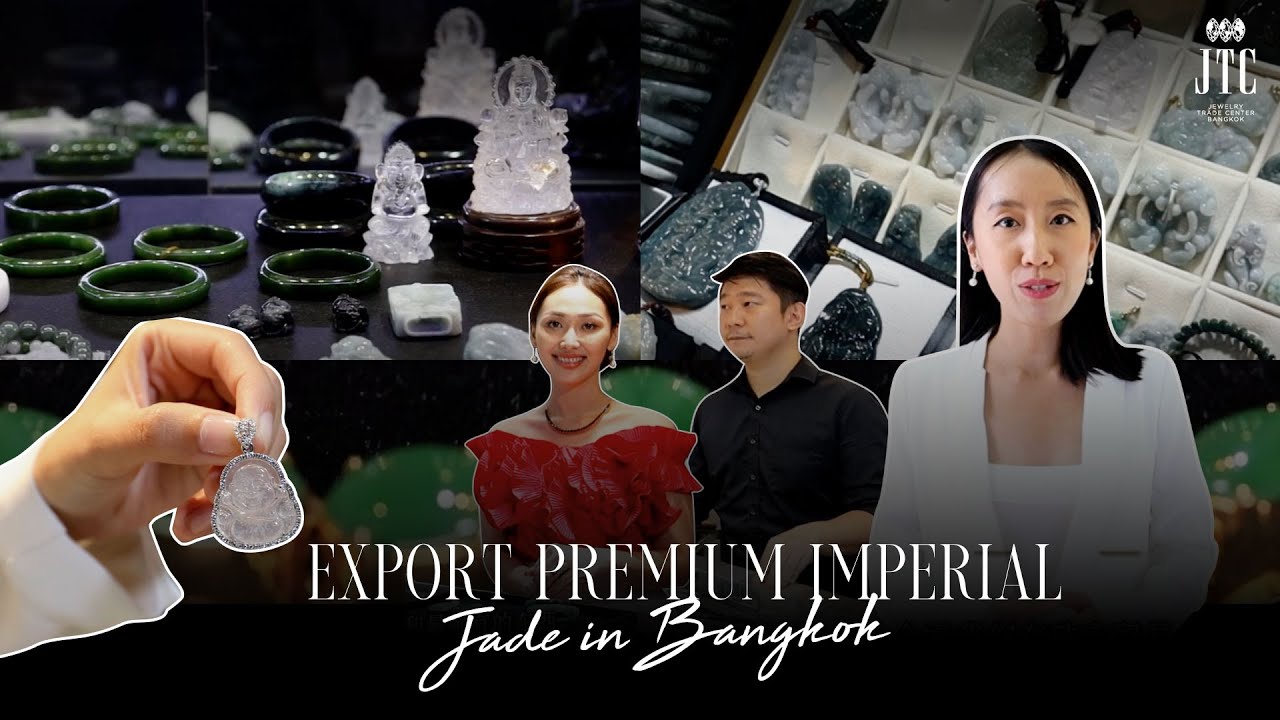 Export Premium Imperial Jade in Bangkok - YouTube