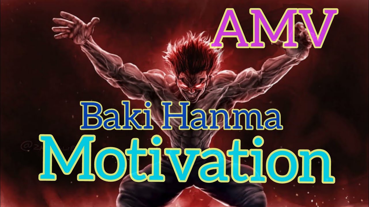 motivation song AMV | Baki Hanma | Anime series | gym songs | Anime ...