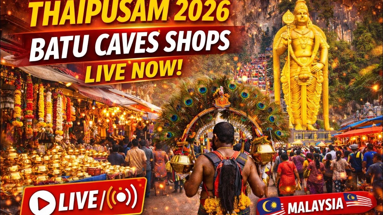 🔴 LIVE NOW – Batu Caves Shops During Thaipusam 2026 | Malaysia 🇲🇾 - YouTube