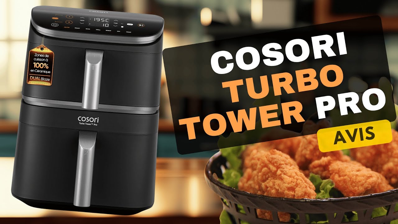 Avis Cosori Turbo Tower Pro : L'Air Fryer vertical meilleur que le ...