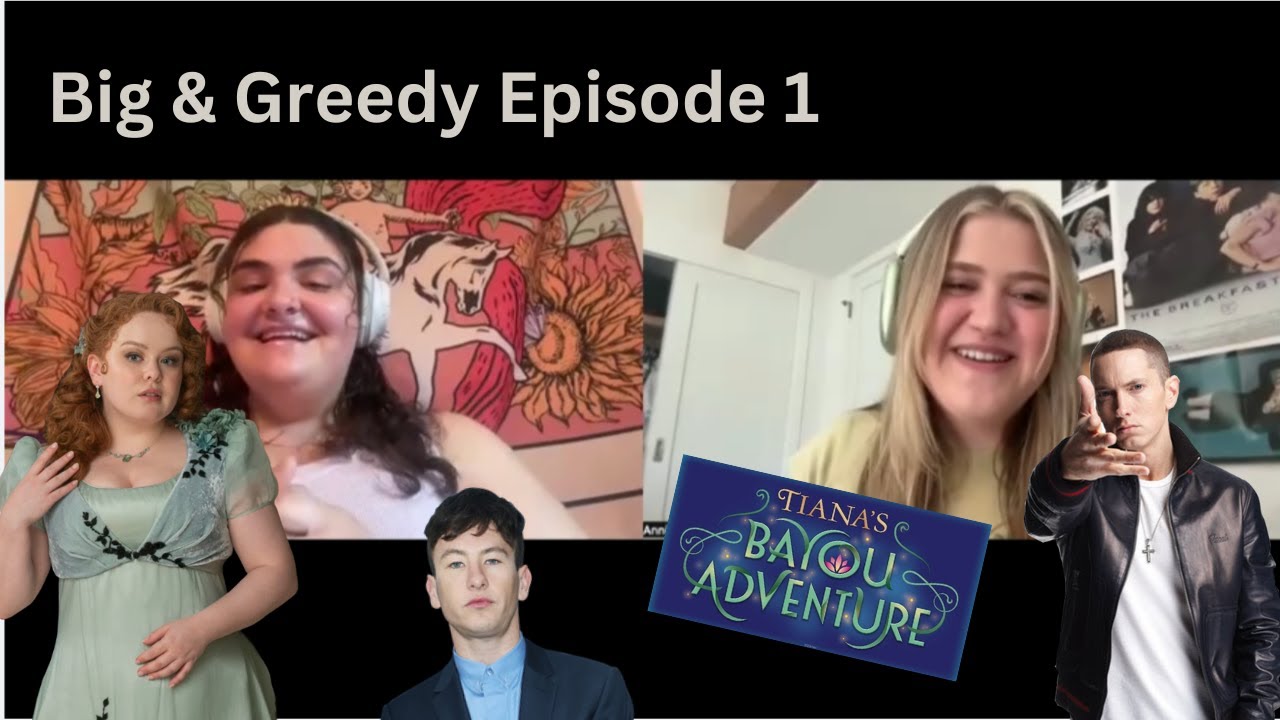 Big & Greedy Episode 1 || Bridgerton, Eminem, and a brief discussion on ...