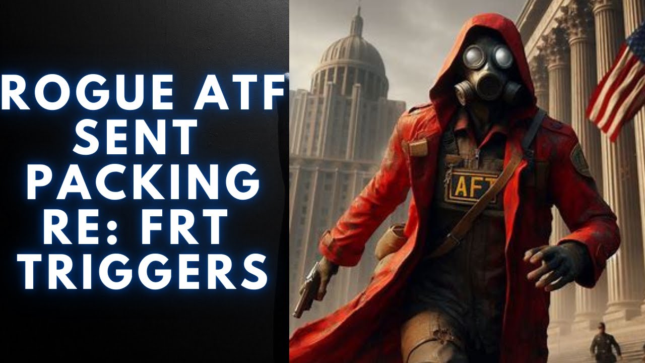 ATF Loses AGAIN In Federal Court 8/20/2024 - FRT (Forced Reset Triggers ...