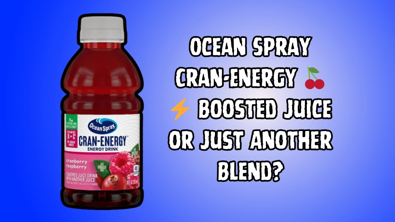 Ocean Spray: Cran-Energy Cranberry Energy Juice Drink - YouTube