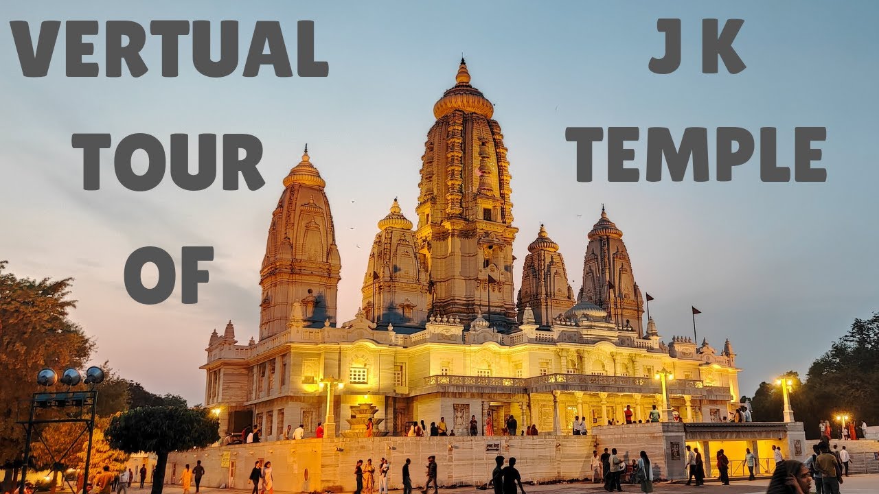 JK TEMPLE KANPUR | VIRTUAL TOUR # VLOG 01 - YouTube