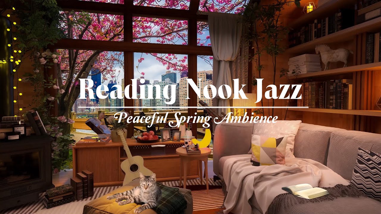 Cozy Reading Nook Ambience With Smooth Jazz Piano Music In Peaceful ...