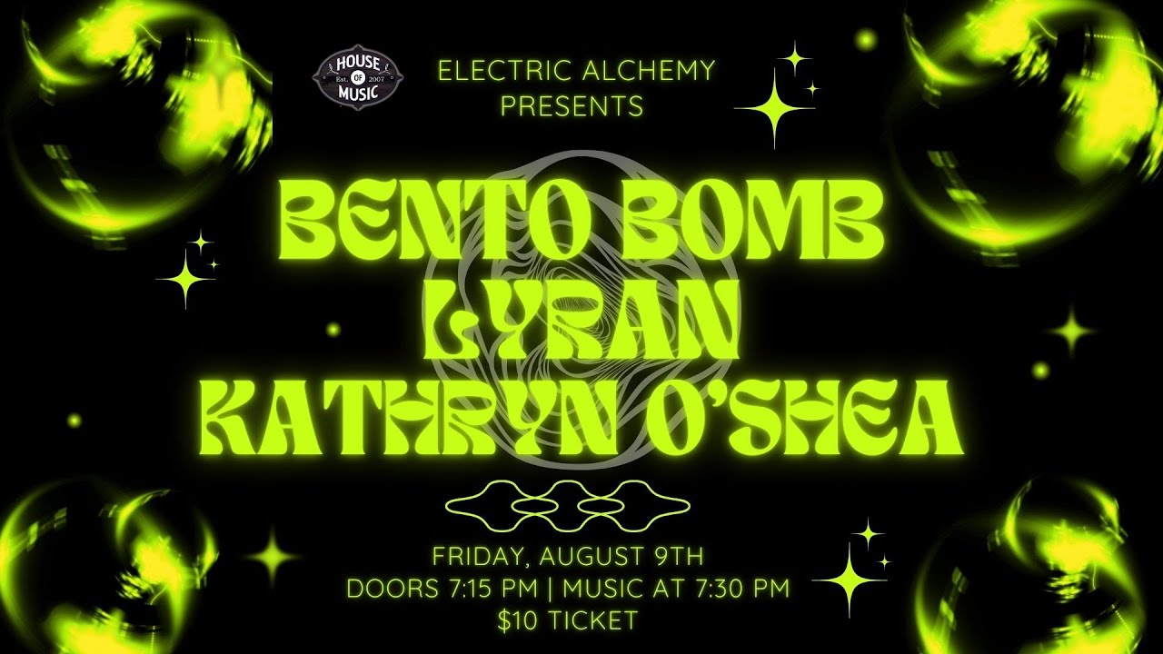 Electric Alchemy FeatKatheryn O'Shea, Lyran, and Bento Bomb - YouTube